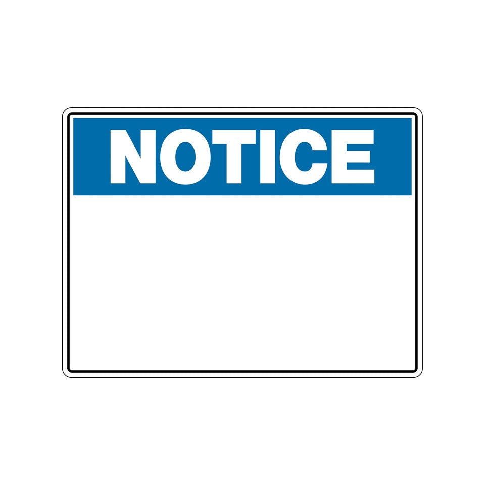 Notice Sign Template