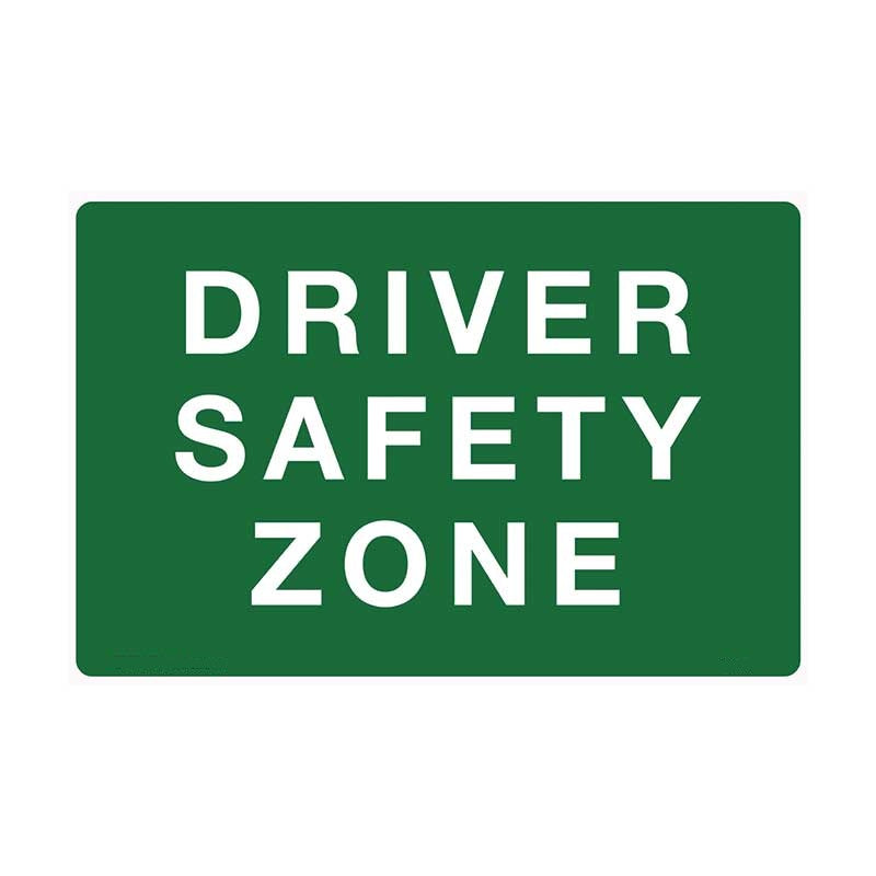 Driver Safety Zone Sign | Proactive Group
