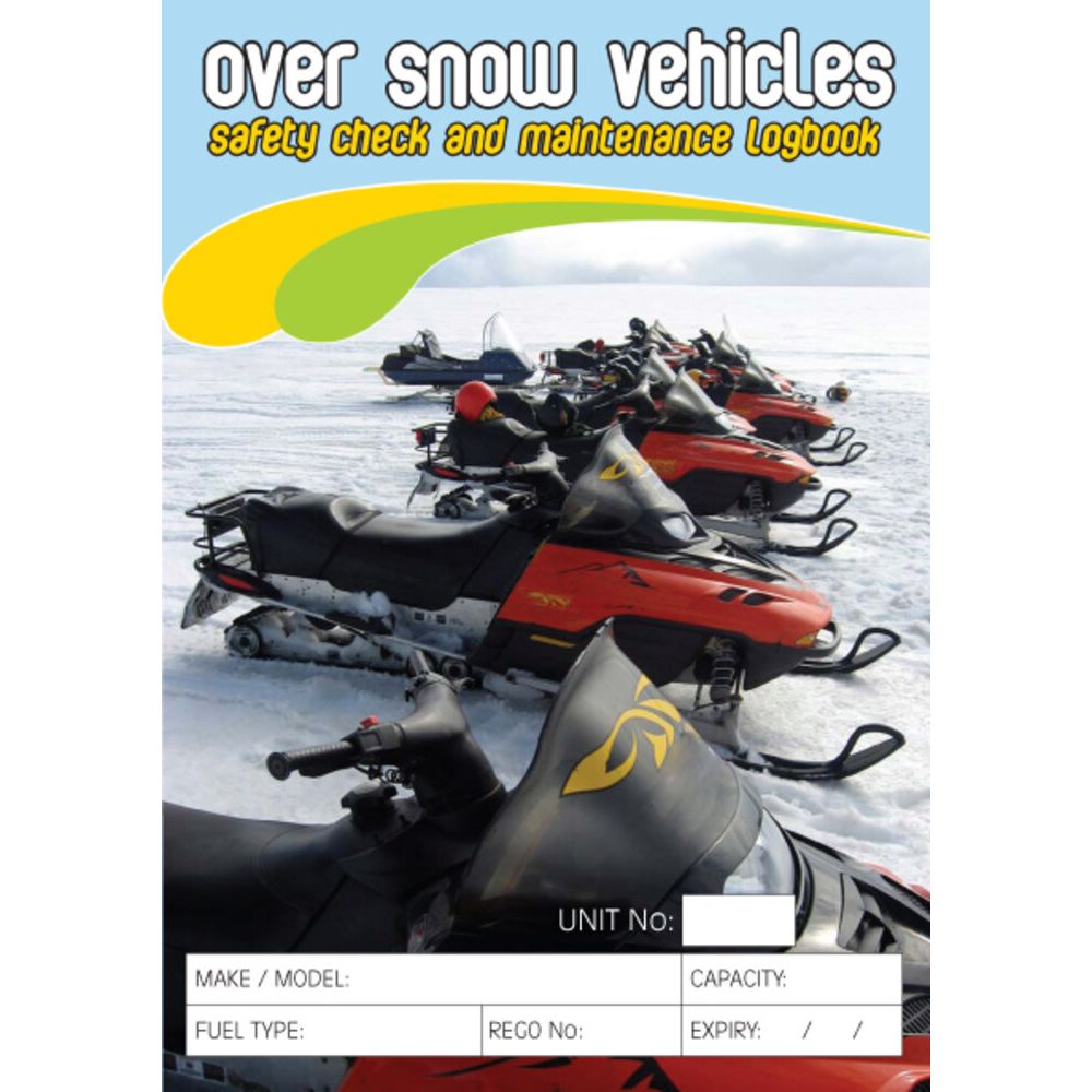 Snow Vehicles Safety Pre Start Check & Maintenance Logbook