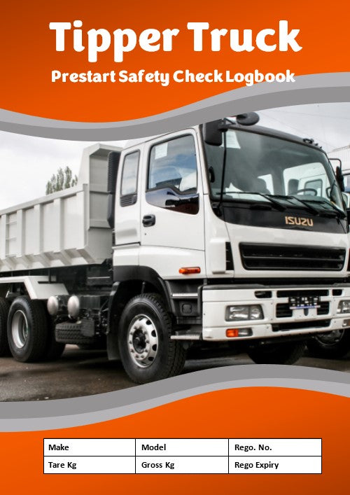 Tipper Truck Pre Start Safety Logbook | Proactive Group