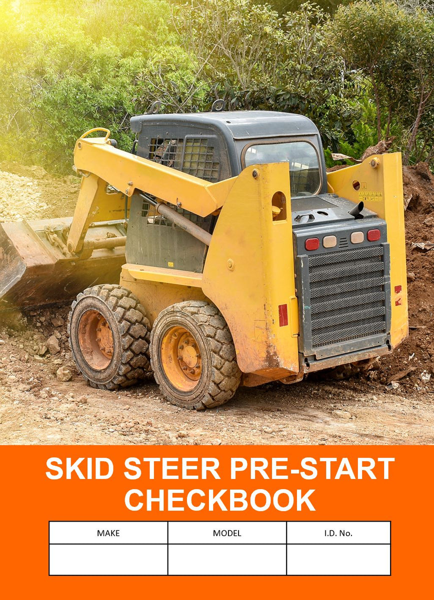 Skid Steer Pre Start and Maintenance Checklist Logbook
